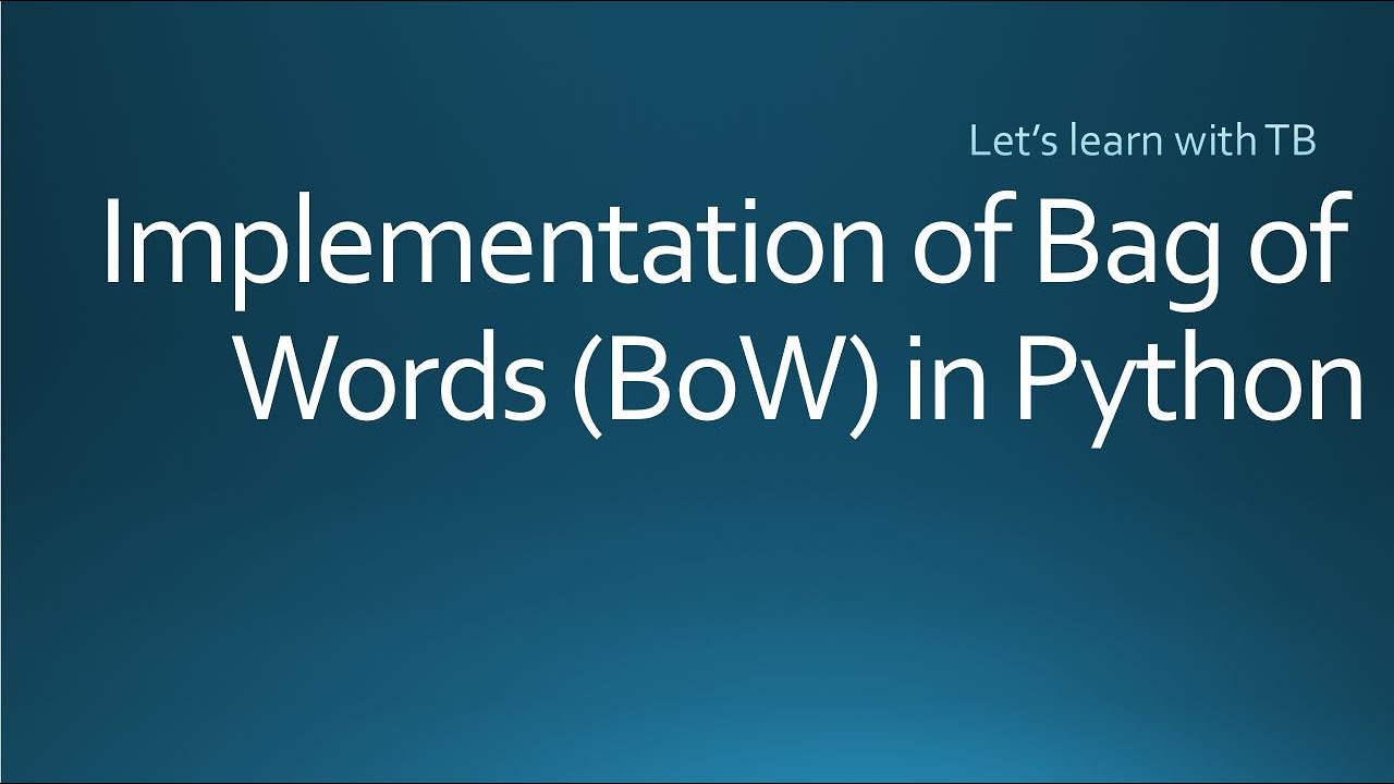 Implementation of Bag of Words (BoW) in Python | CounterVectorizer | Machine Learning | NLP