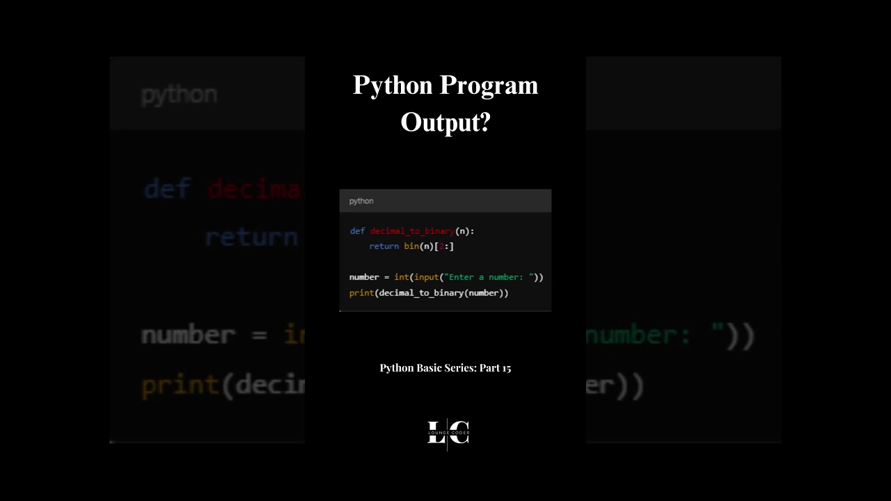 Python Basic Series: Part 15 - Convert Decimal to Binary 🔢