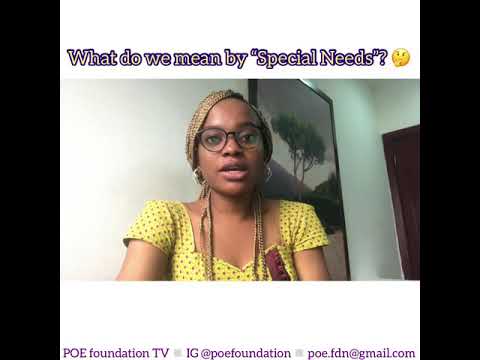 What do you mean by the word “Special Needs”
