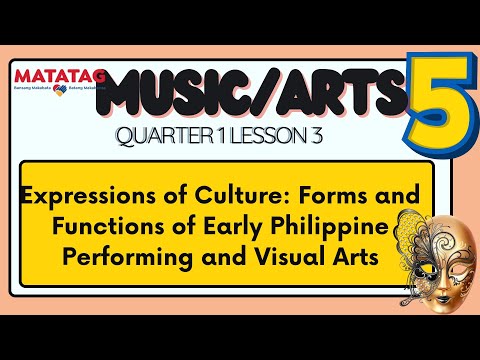 MUSIC ARTS QUARTER 1 LESSON 3 // MATATAG CURRICULUM// EXPRESSIONS OF CULTURE