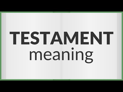 Testament | meaning of Testament