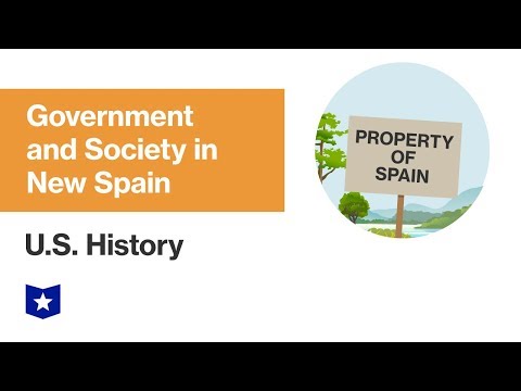 U.S. History | Government and Society in New Spain