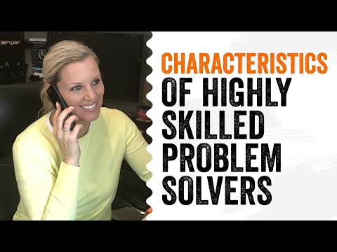 Characteristics Of Good Problem Solvers | Why The Key To Handling Problems Is To Be Persistent