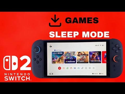 Can You Download Games In Sleep Mode On Nintendo Switch 2?