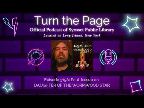 Interview with Turn the Page Podcast – the worlds of paul jessup