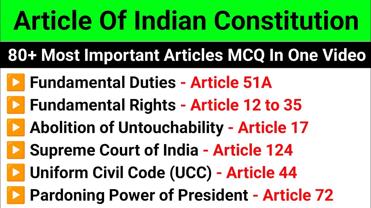 80+ Most Important Articles Of The Indian Constitution | Article Important MCQ For All Exams