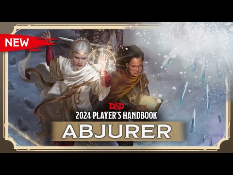 New Wizard: Abjurer | 2024 Player's Handbook | D&D