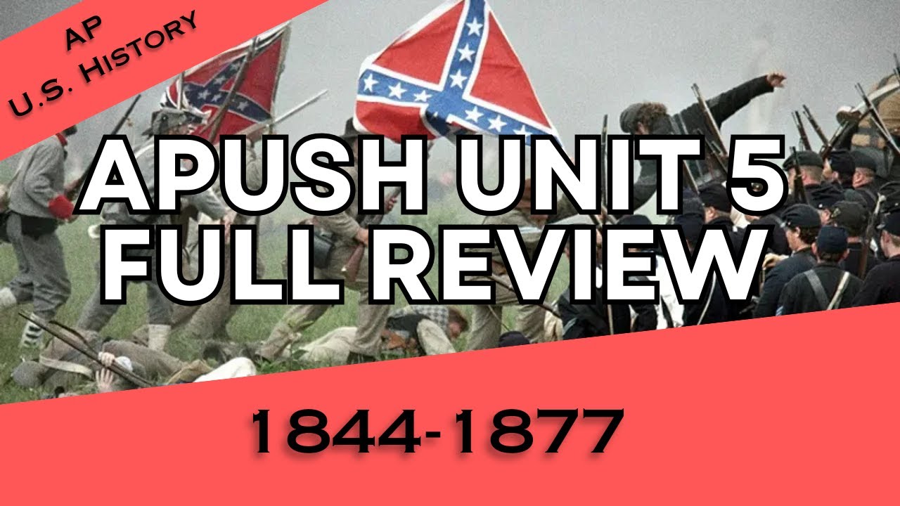 APUSH Unit 5 REVIEW (Period 5: 1844-1877)