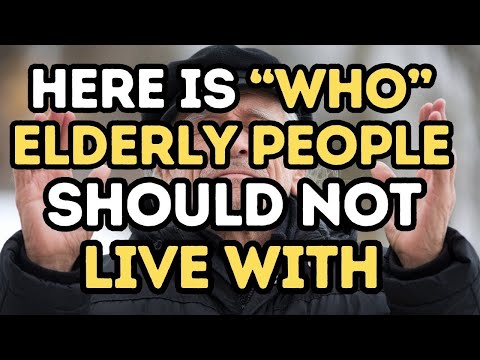 If You Are Over 60, Here's Who You Shouldn't Live With Life Advice