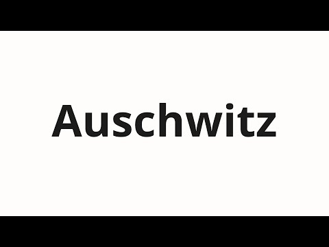 How to pronounce Auschwitz