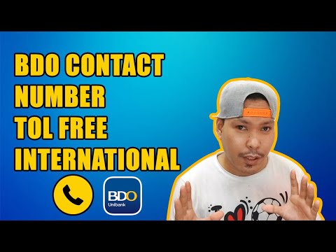 BDO CONTACT NUMBER TOL FREE INTERNATIONAL | JAMES LATIP TUTORIAL