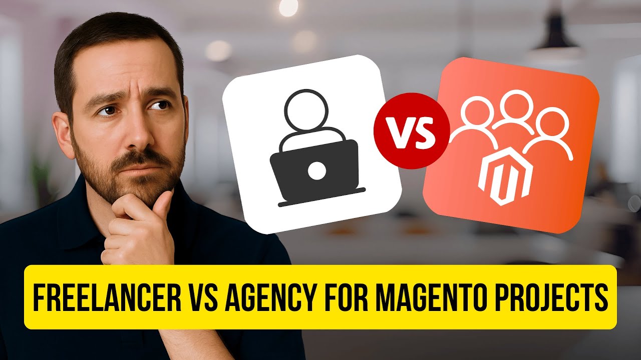 Freelancer vs Development Company – What’s Best for Magento Projects?