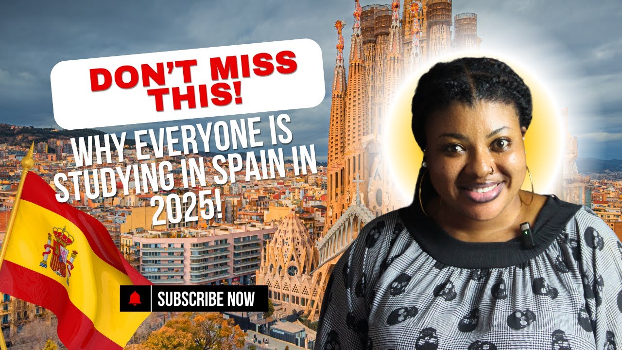 Don’t Miss This! Why EVERYONE Is Studying in Spain in 2025