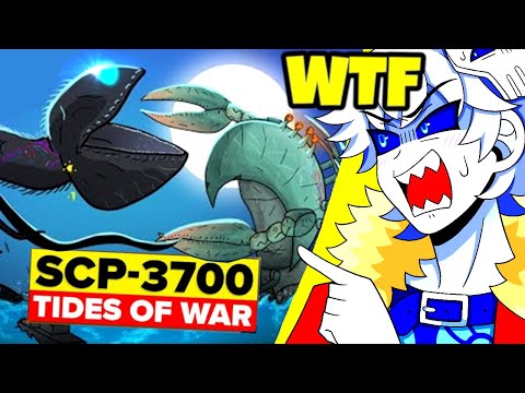 SCP-3700 IS AN EXISTENTIAL NIGHTMARE | Tides Of War