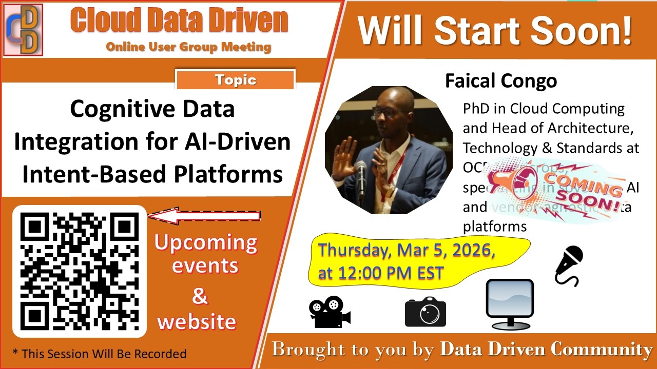 CDD | 2026-03-05 | Cognitive Data Integration for AI-Driven Intent-Based Platforms | Faïçal Congo