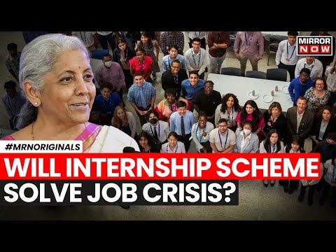 Union Budget 2024 | Will Government's Internship Scheme Solve The Job Crisis In India? |English News