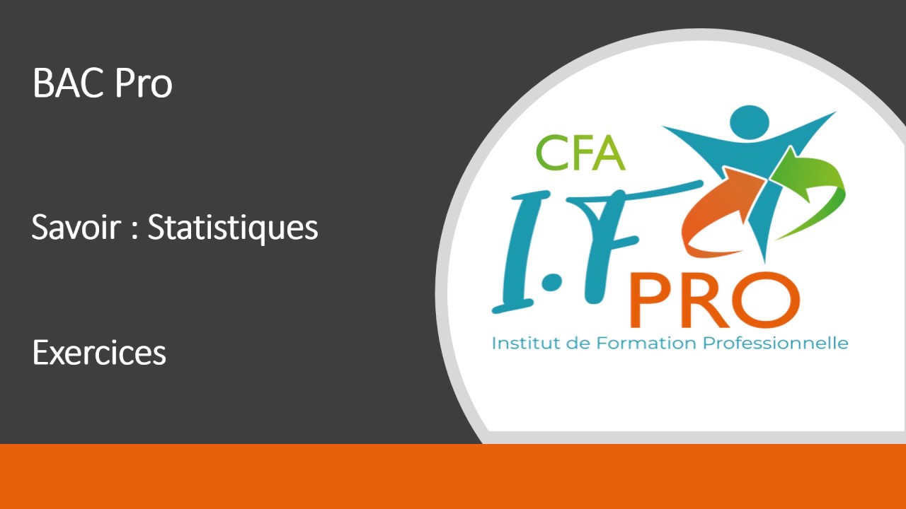 01.02 Exercices de statistiques bac pro