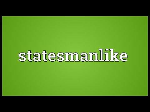 Statesmanlike Meaning