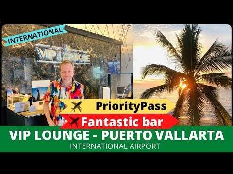 VIP LOUNGE Puerto Vallarta PVR Airport