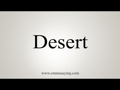 How To Say Desert