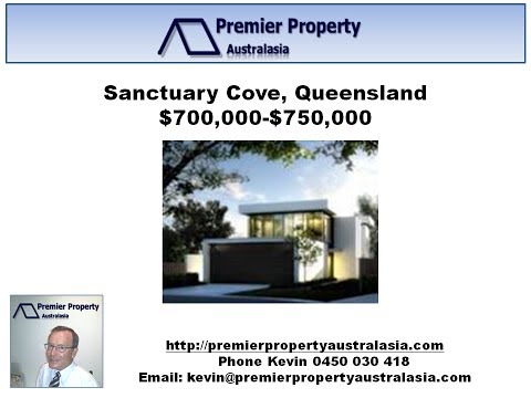 Sanctuary Cove, Queensland -- $700,000-$750,000