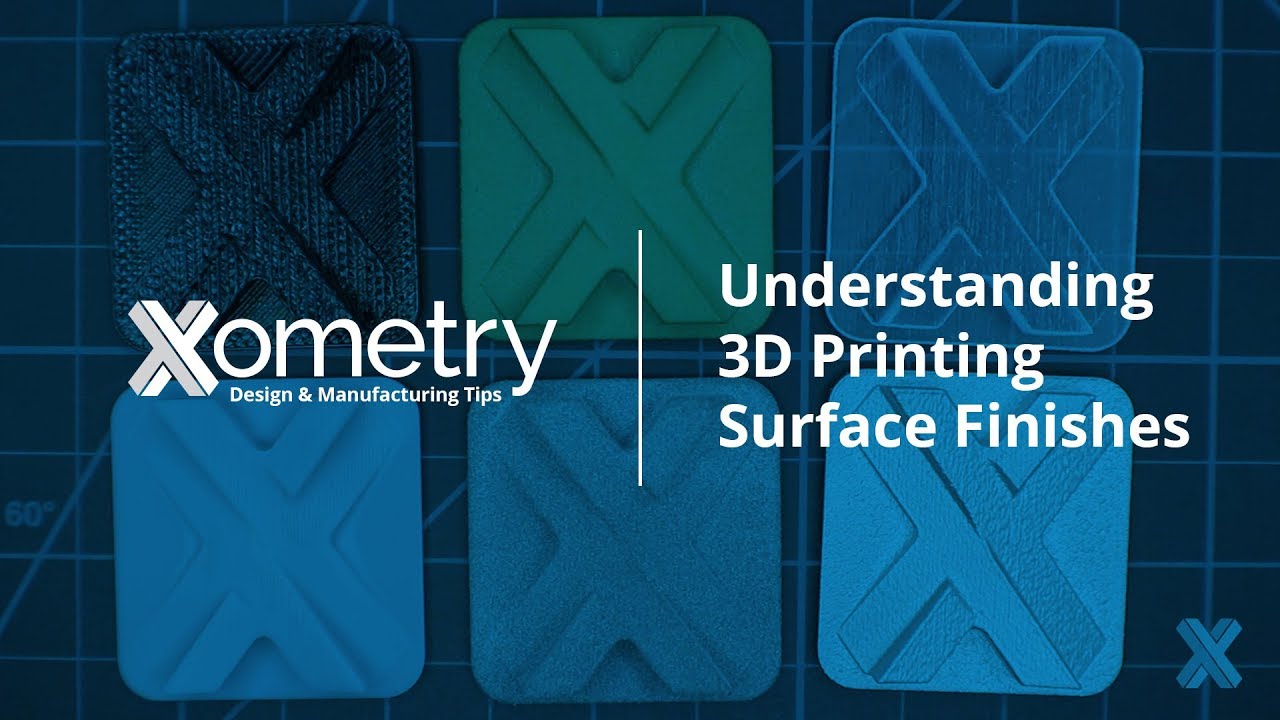 Understanding 3D Printing Surface Finishes