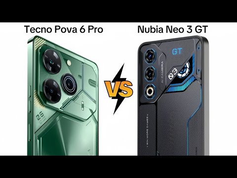 tecno pova 6 pro vs nubia neo 3 gt