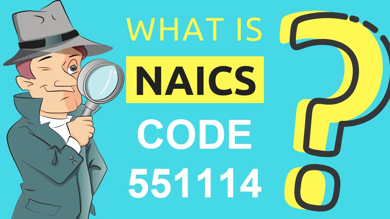 What is NAICS Code 551114? | Class Codes