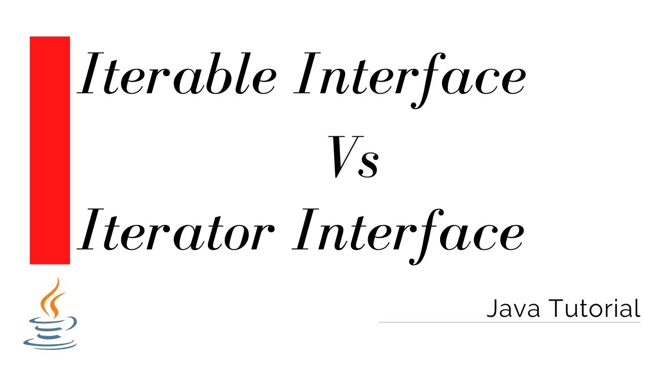 Iterable vs Iterator interface in Java | Java Beginners Tutorial