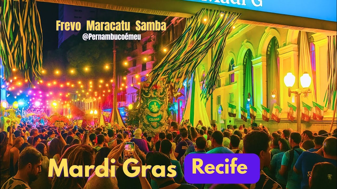 Mardi Gras Recife ( Frevo ) ( Samba ) ( Maracatu ) Cultura no Recife Antigo 