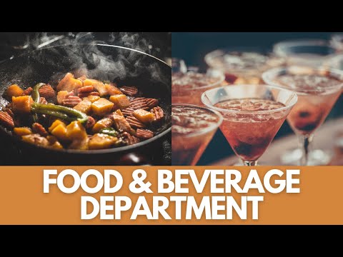 Food And Beverage Department: Hotel Management