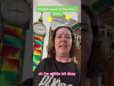 English word of the day β dizzy