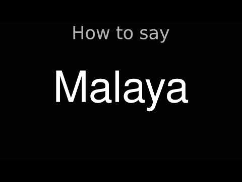How to Pronounce correctly Malaya (Movie)