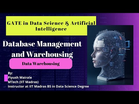 Lecture 02: What is Data Warehouse Video Lecture - Crash Course for GATE Data Science and ...