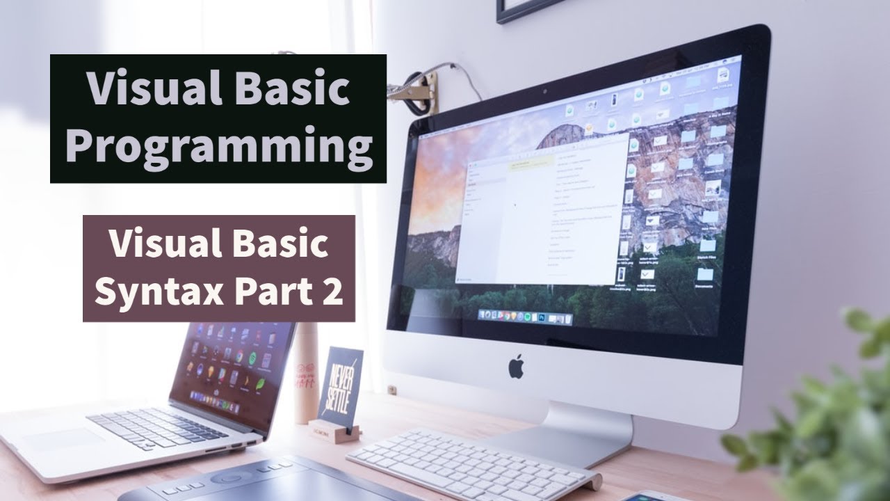 Visual Basic Syntax and VB Basics 2 || Microsoft Visual Studio || Visual Basic Programming Tutorial