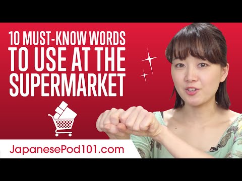 Learn the Top 10 Must-Know Words to Use at the Supermarket in Japanese