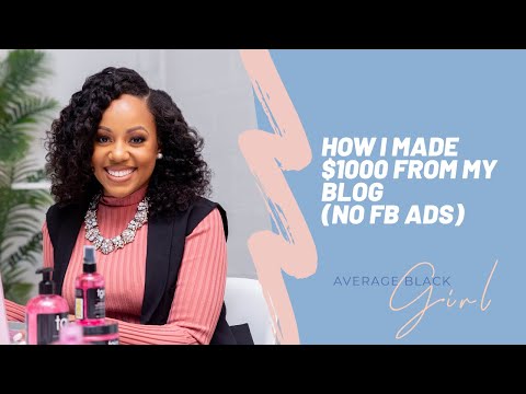 How I Made $1000 On My Blog No FB Ads
