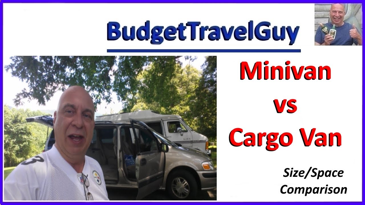 Minivan vs Cargo Van Size Comparison (#VanLife ) Full Size Space Chart