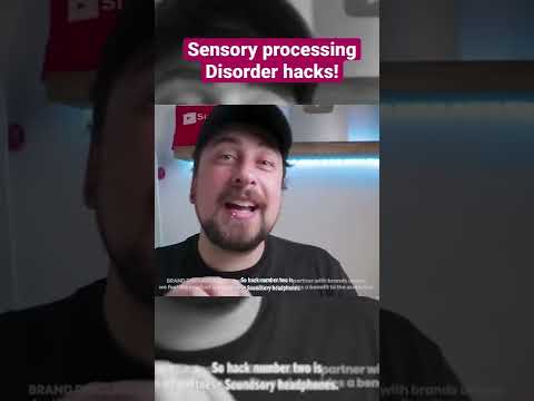 Sensory processing disorder HACKS THAT WORK