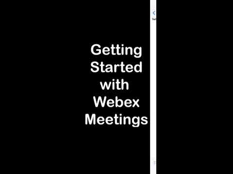 Getting Started with the Webex Meeting App