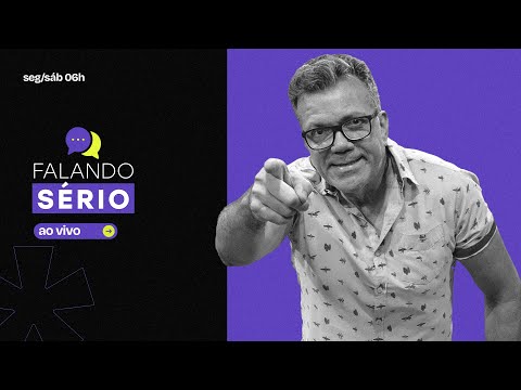 Falando Sério: 21/06/25