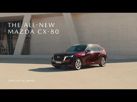 Unfold a life full of possibilities: The all-new Mazda CX-80