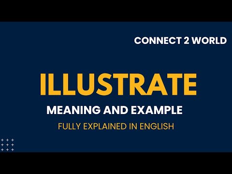 What Does illustrate Means || Meanings And Definitions With illustrate in ENGLISH