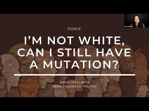 I'm Not White, Can I Still Have a Mutation? by Dena Goldberg, MS, LCGC & Erika Stallings, Esq