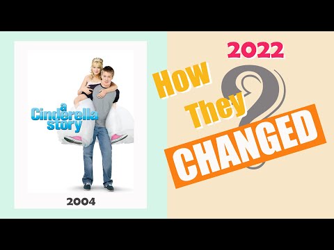 18 Years A Cinderella Story 2004 - Cast Then and Now 2022 l How They Changed