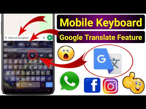 Mobile Keyboard Google Translate Features | Hindi To English English To Hindi Automatic Translate
