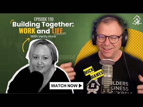 Building Together: Work & Life #EP110