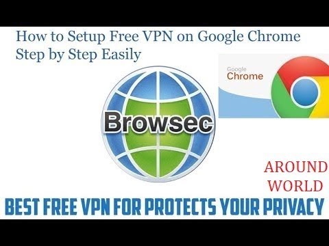 Add Unlimited Free VPN (Browsec) For Google Chrome ✔ || Around World