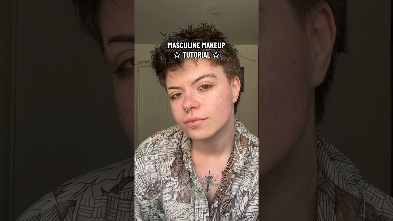 masculine makeup tutorial (how I do mine)