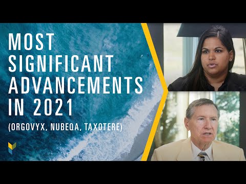 Orgovyx, Nubeqa, & Early Taxotere | 2021 Treatments In Review | Mark Scholz, MD